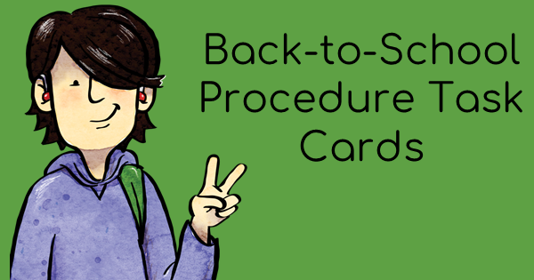 Back-to-School Procedure Task Cards - Book Units Teacher