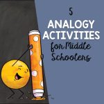 5 Analogy Activities for Middle Schoolers - Book Units Teacher